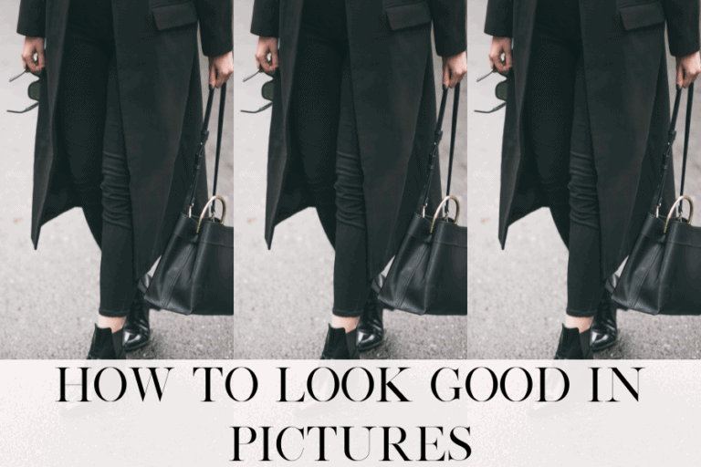 25 Genius Tips on How to Look Good in Pictures Every time - Amandas Cup ...