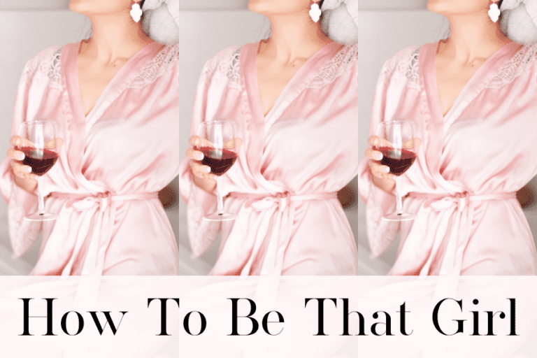 17 Incredibly Easy Tips on How To Be That Girl - Amandas Cup of Tea
