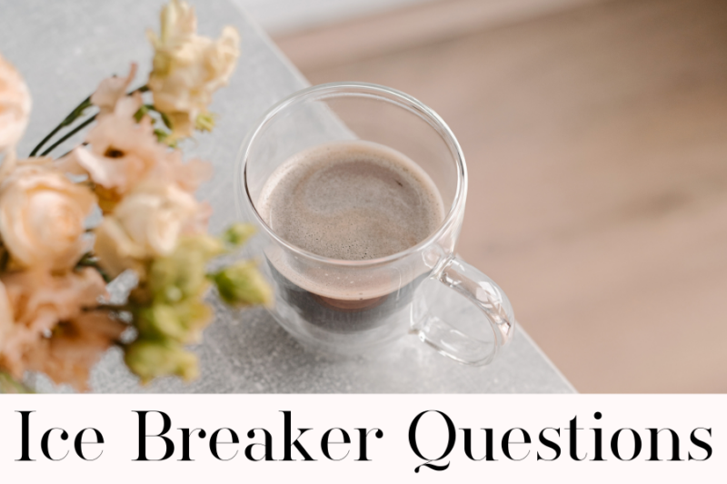 160 Ice Breaker Questions to Make Conversations Flow Easily - Amandas ...